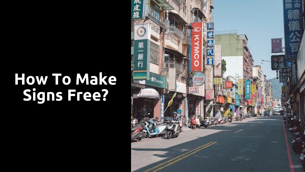 How to make signs free? | Anaheim Signs